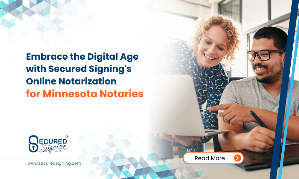 Digital Age with Secured Signing's Online Notarization