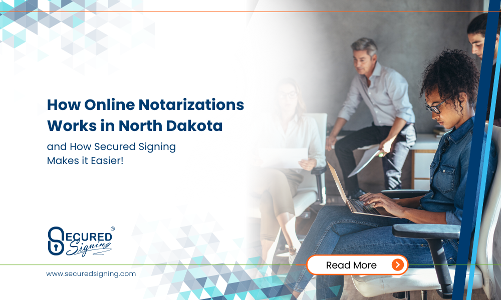 How Online Notarizations Works in North Dakota